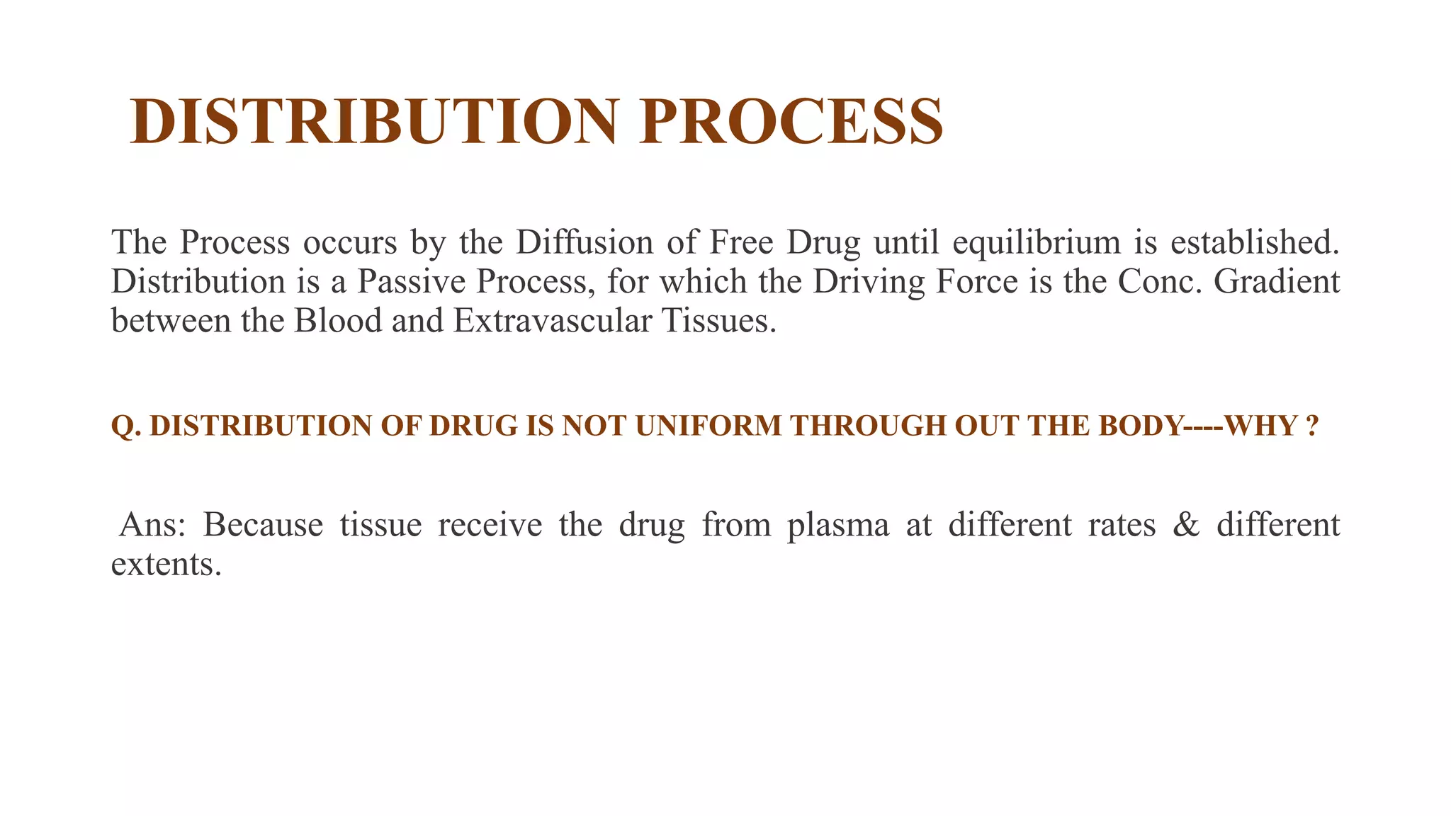 Drug distribution and factors affecting drug distribution | PPTX