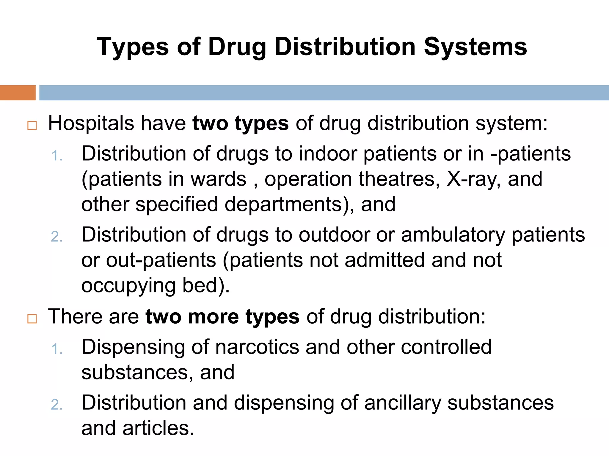 Drug distribution system in a hospital.pptx
