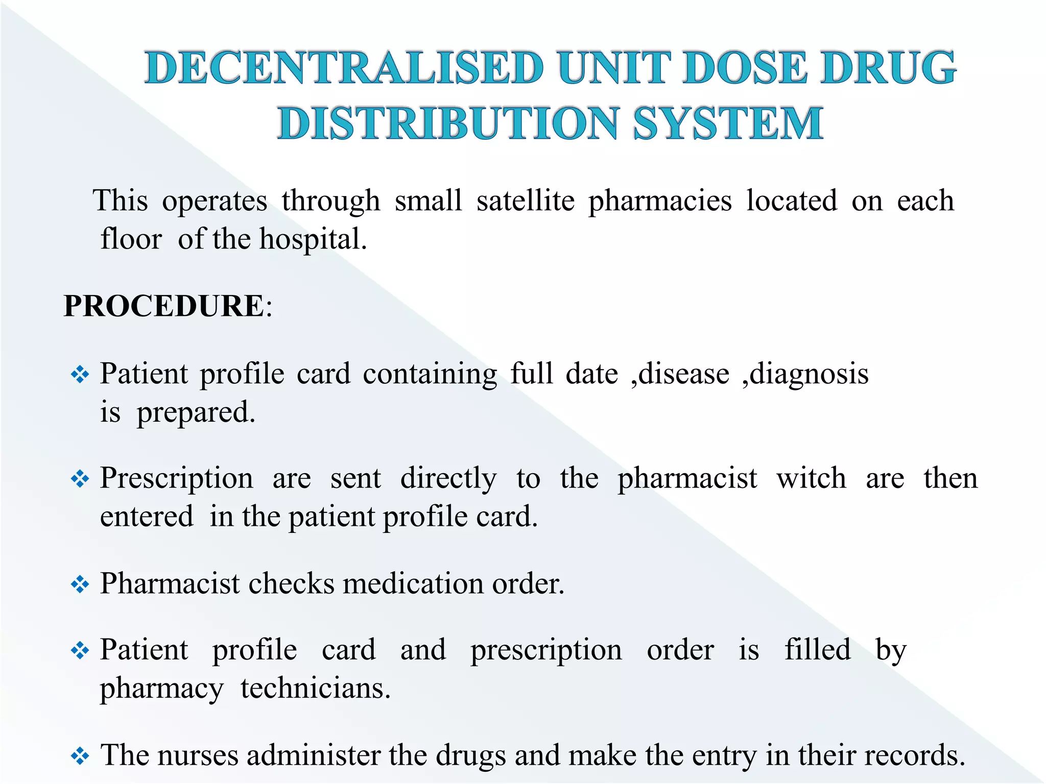 Drug distribution system in hospital | PPTX