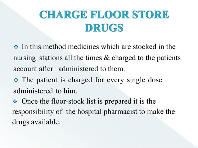 Drug distribution system in hospital | PPTX