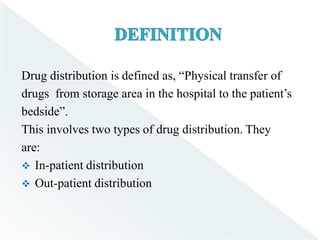 Drug distribution system in hospital | PPTX