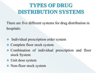 Drug distribution system in hospital | PPTX