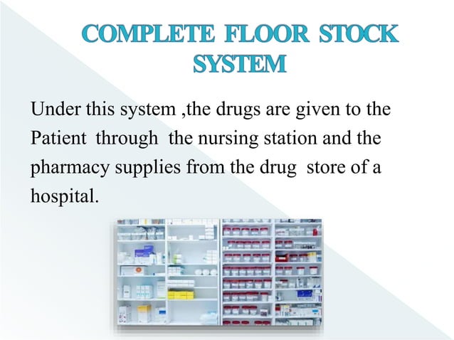 Drug distribution system in hospital | PPTX