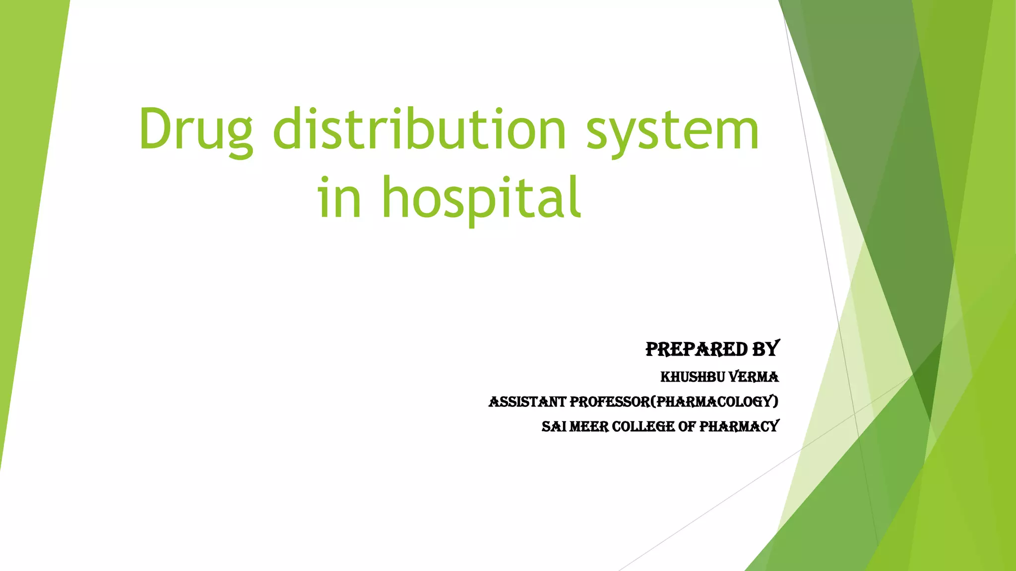 Drug distribution system in hospital.pdf