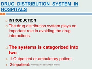 Drug distribution system in hospitals | PPTX | Pharmaceutical Industry ...