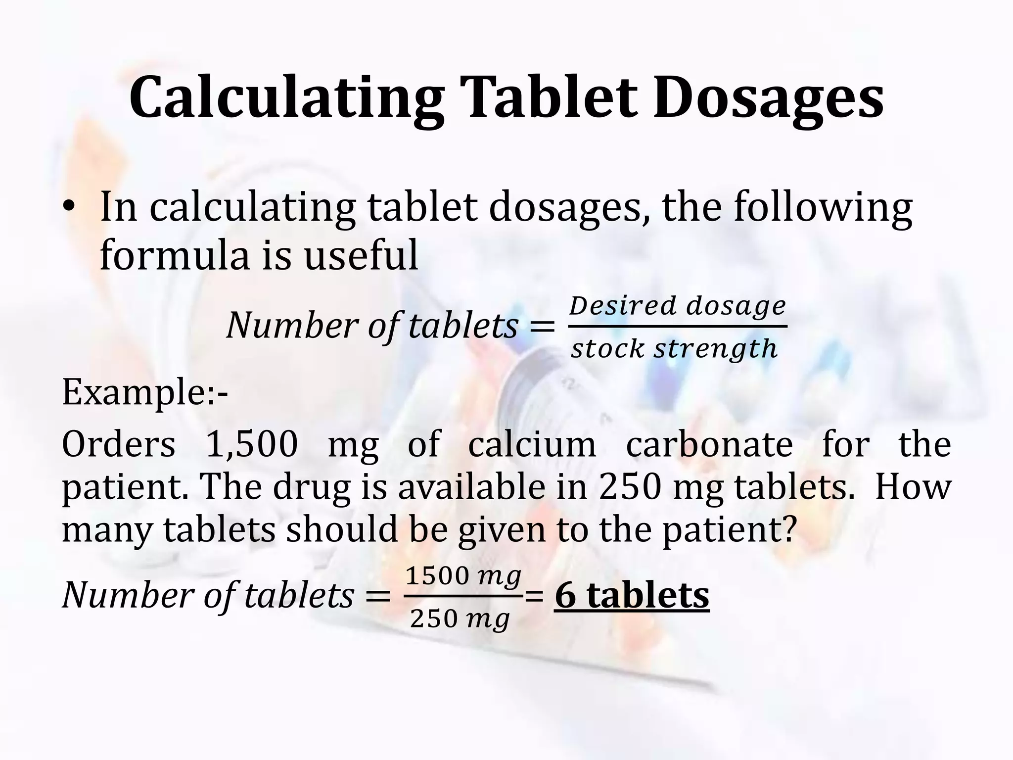 Drug Dosage Calculations | PPTX