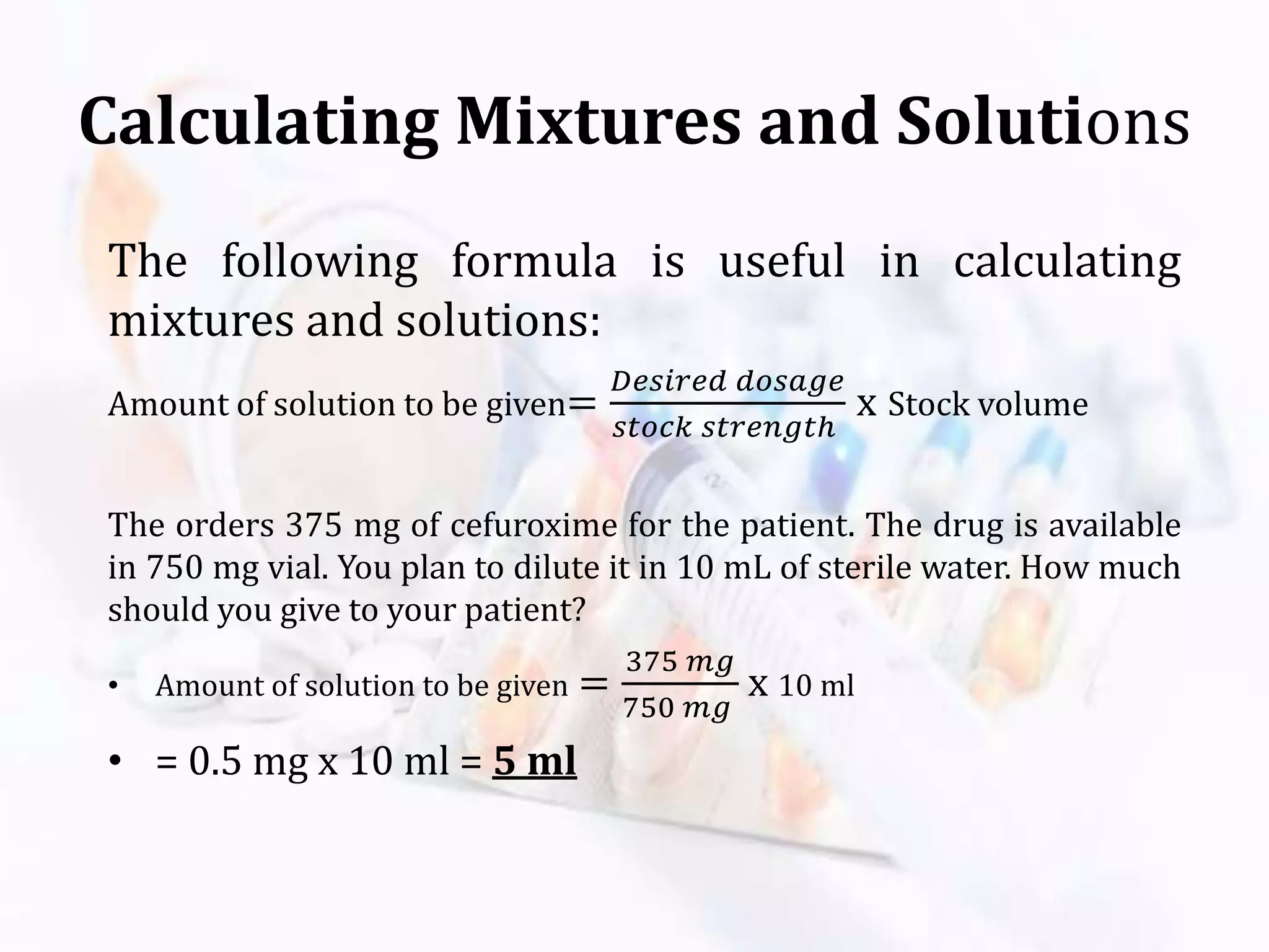 Drug Dosage Calculations | PPTX