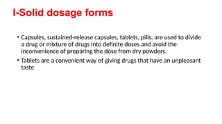 DRUG DOSAGE FORMS pharmacy foundations ppt | PPTX