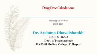 Drug dose calculations | PPTX