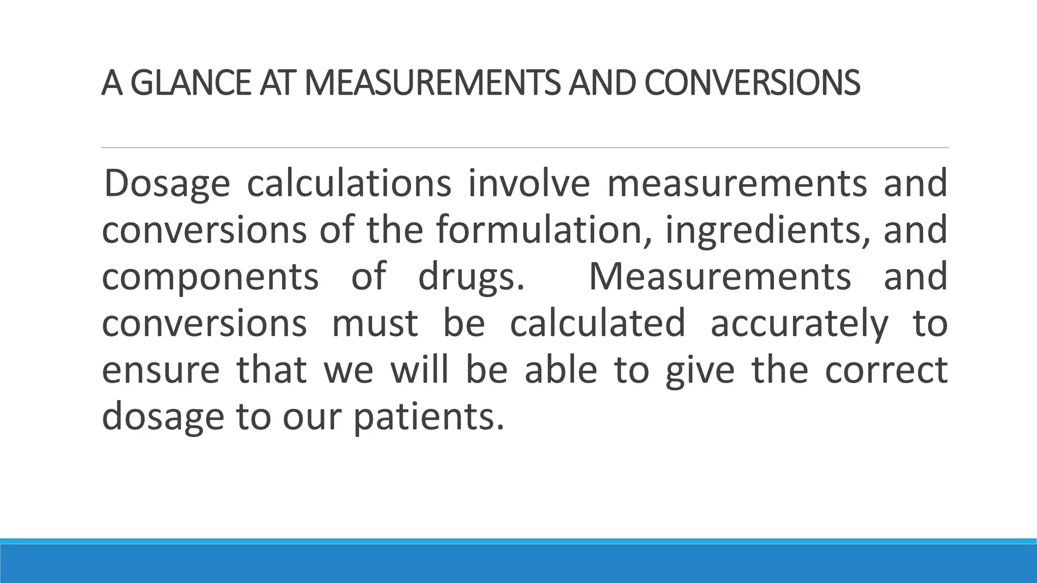 Drug dose calculation using measurements | PPTX