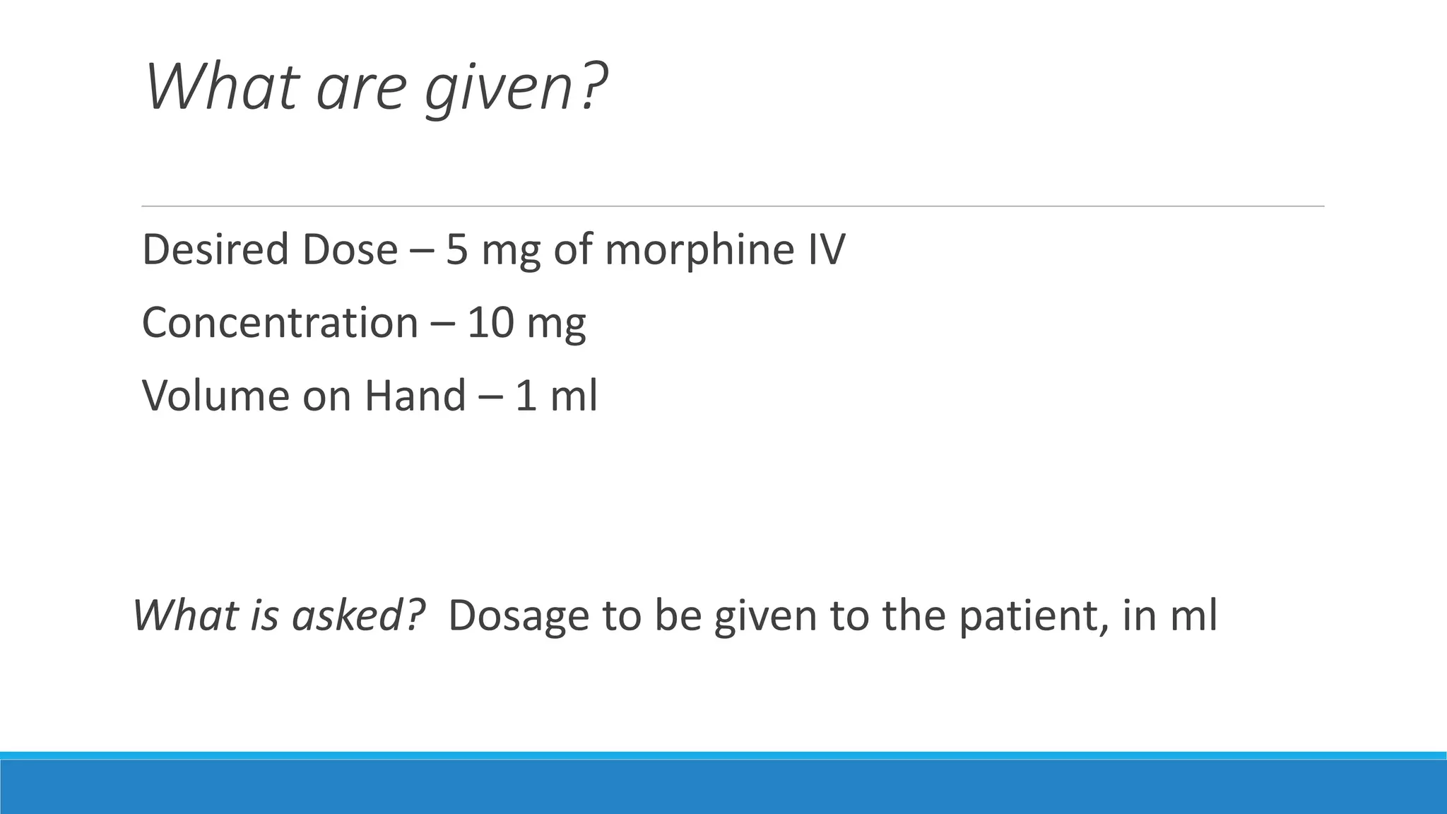 Drug Dose Calculation Using Measurements Pptx