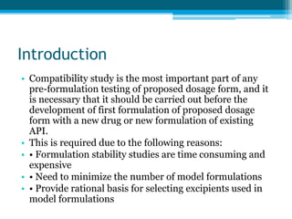 Drug excepients compatability studies | PPTX
