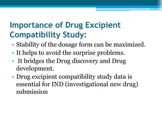 Drug excepients compatability studies | PPTX