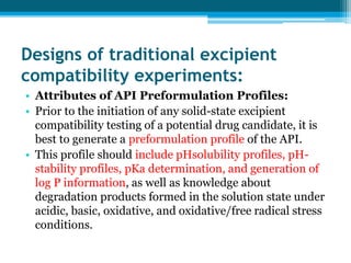 Drug excepients compatability studies | PPTX