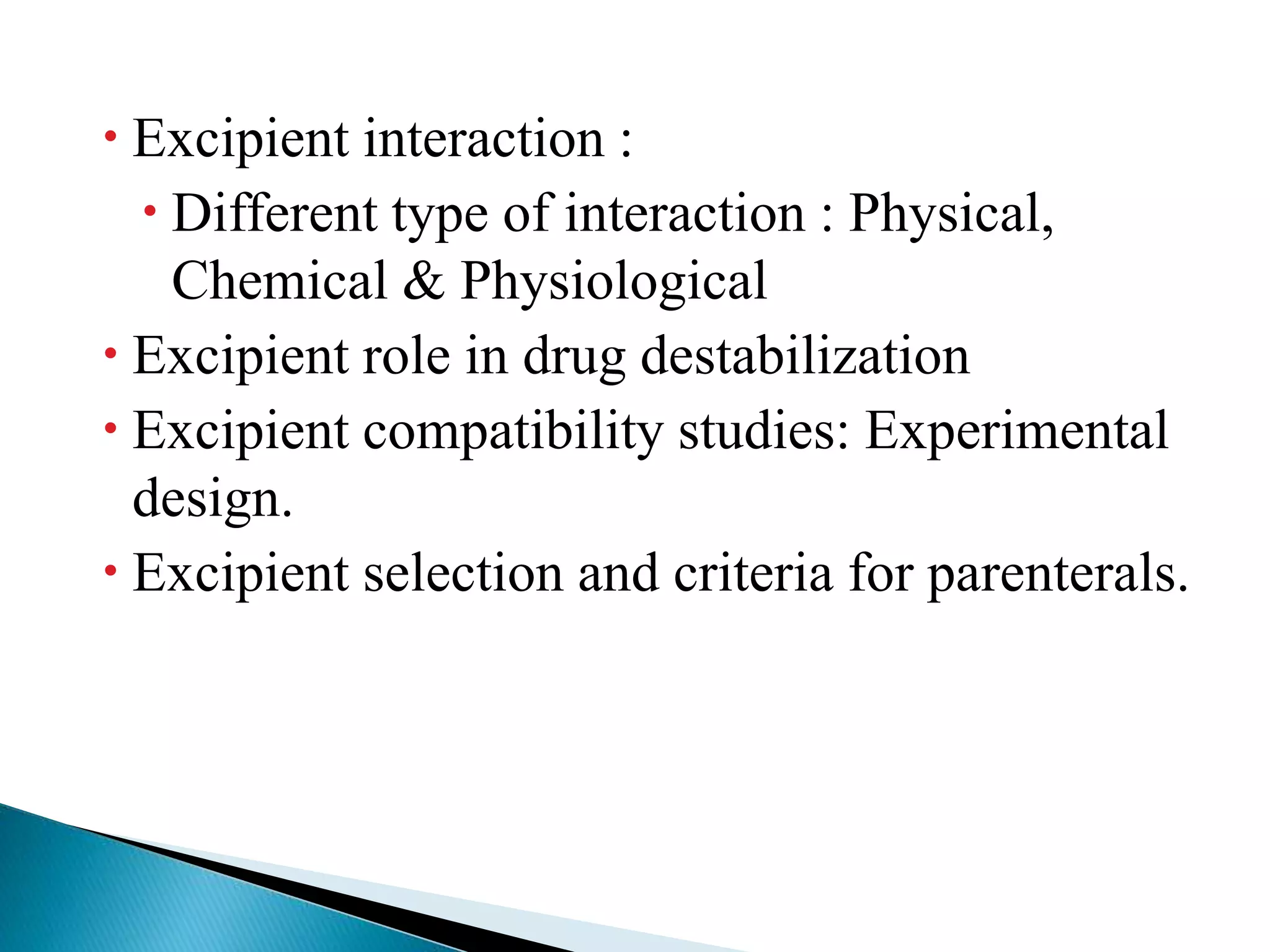 Drug excipient compatibility | PPTX