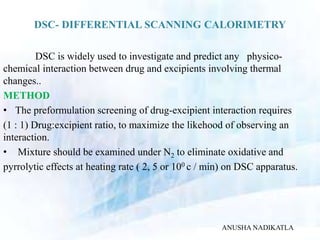 DRUG EXCIPIENT COMPATIBILTY STUDY | PPTX