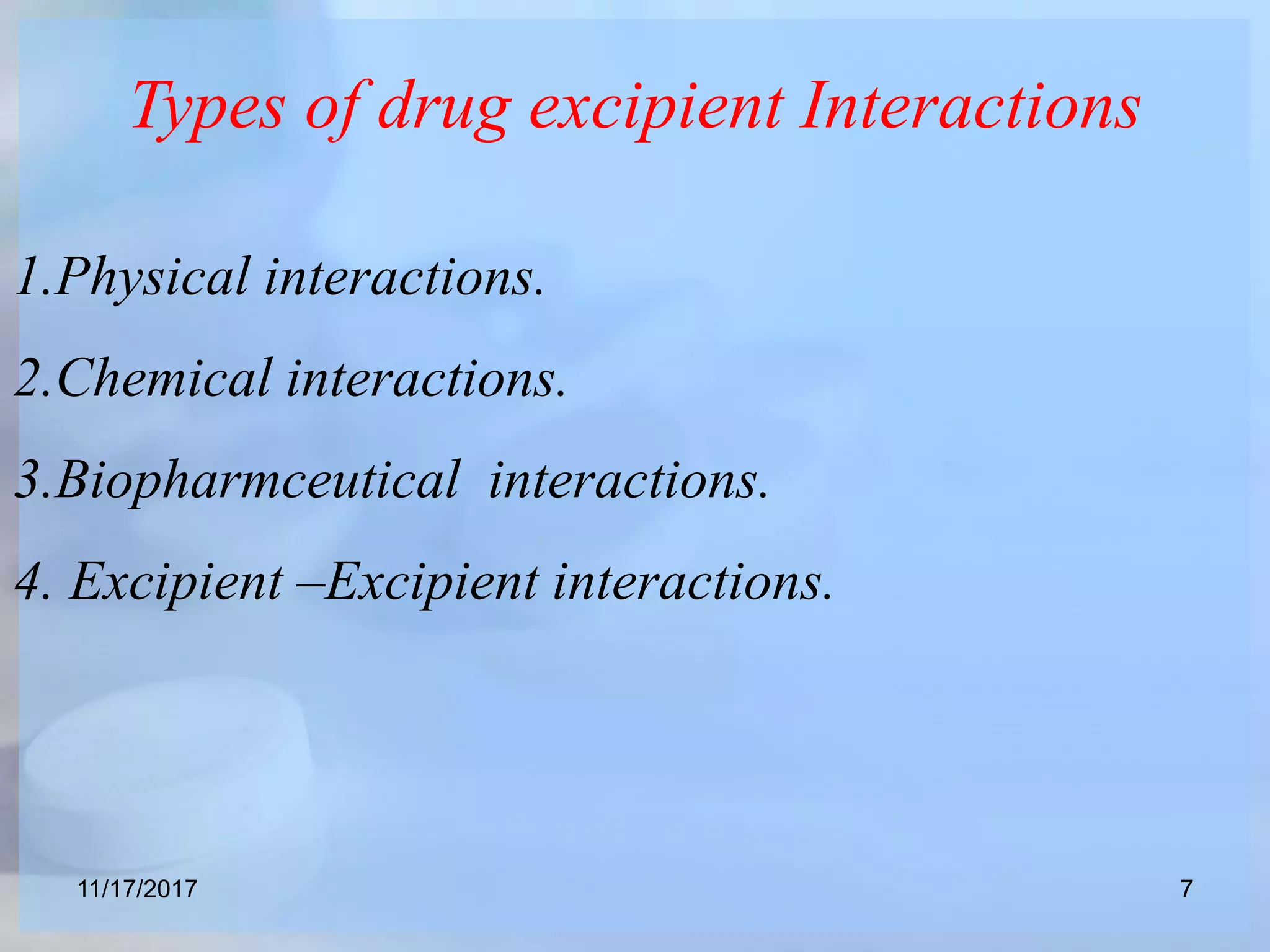 Drug excipient interaction | PPTX