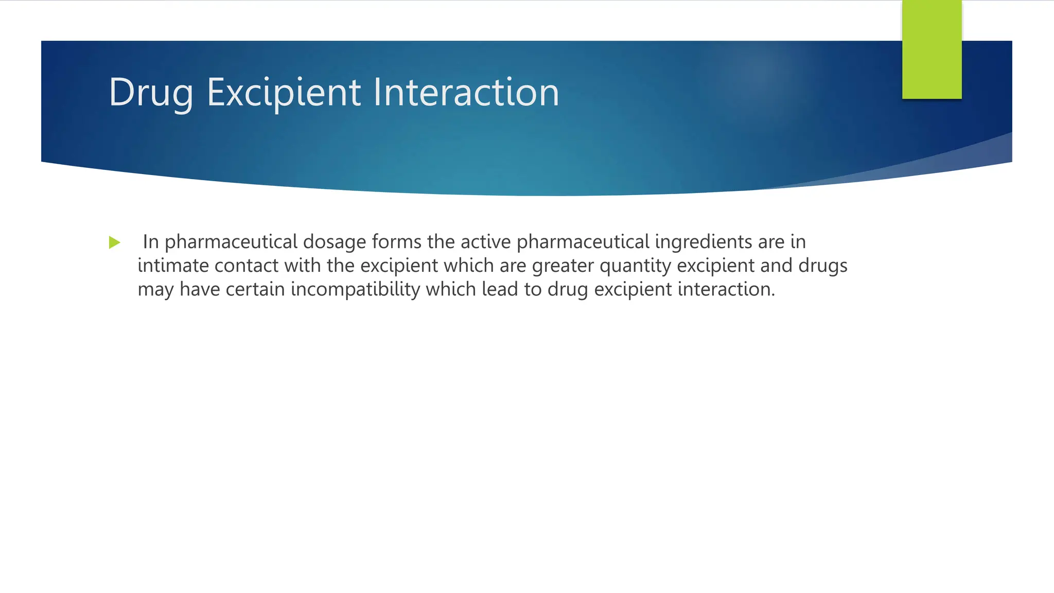 Drug Excipients Interaction in preformulation study.pptx