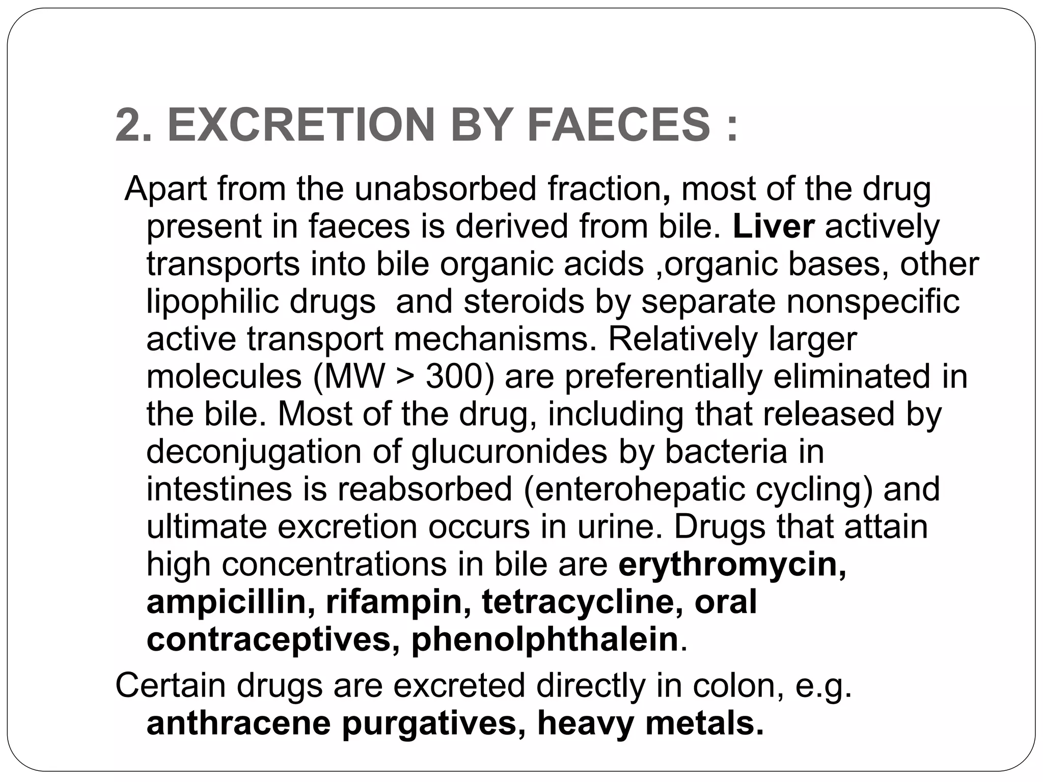 Drug excretion as | PPTX