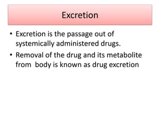 Drug excretion new | PDF