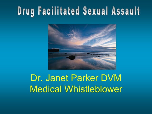 Drug Facilitated Sexual Assault Partners With Law Enforcement Ppt