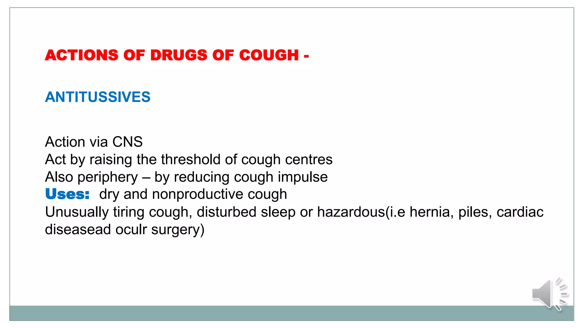 Drug for cough ppt | PPTX