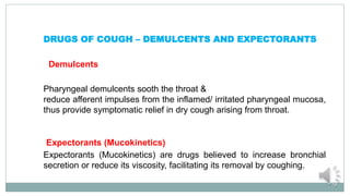 Drug for cough ppt | PPTX