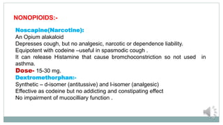 Drug for cough ppt | PPTX