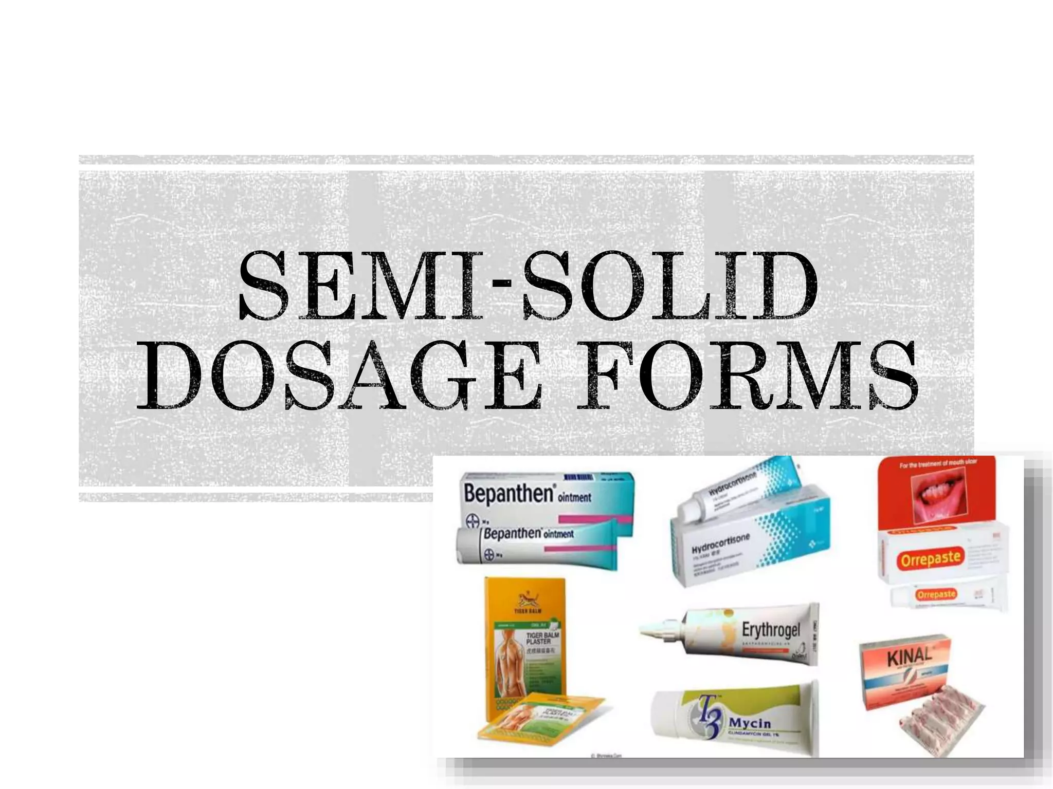 Drug formulations - Soild & Semisolid.pptx