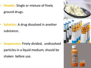 Drug forn and route of administration | PPT | Free Download