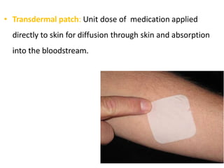 Drug forn and route of administration | PPT | Free Download