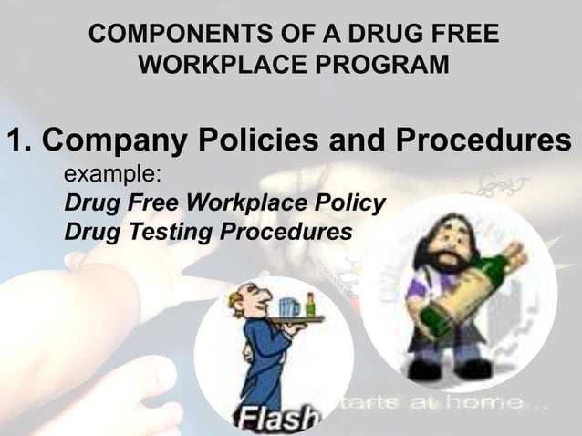 DRUG FREE WORKPLACE.ppsx | Substance Abuse | Diseases and Conditions
