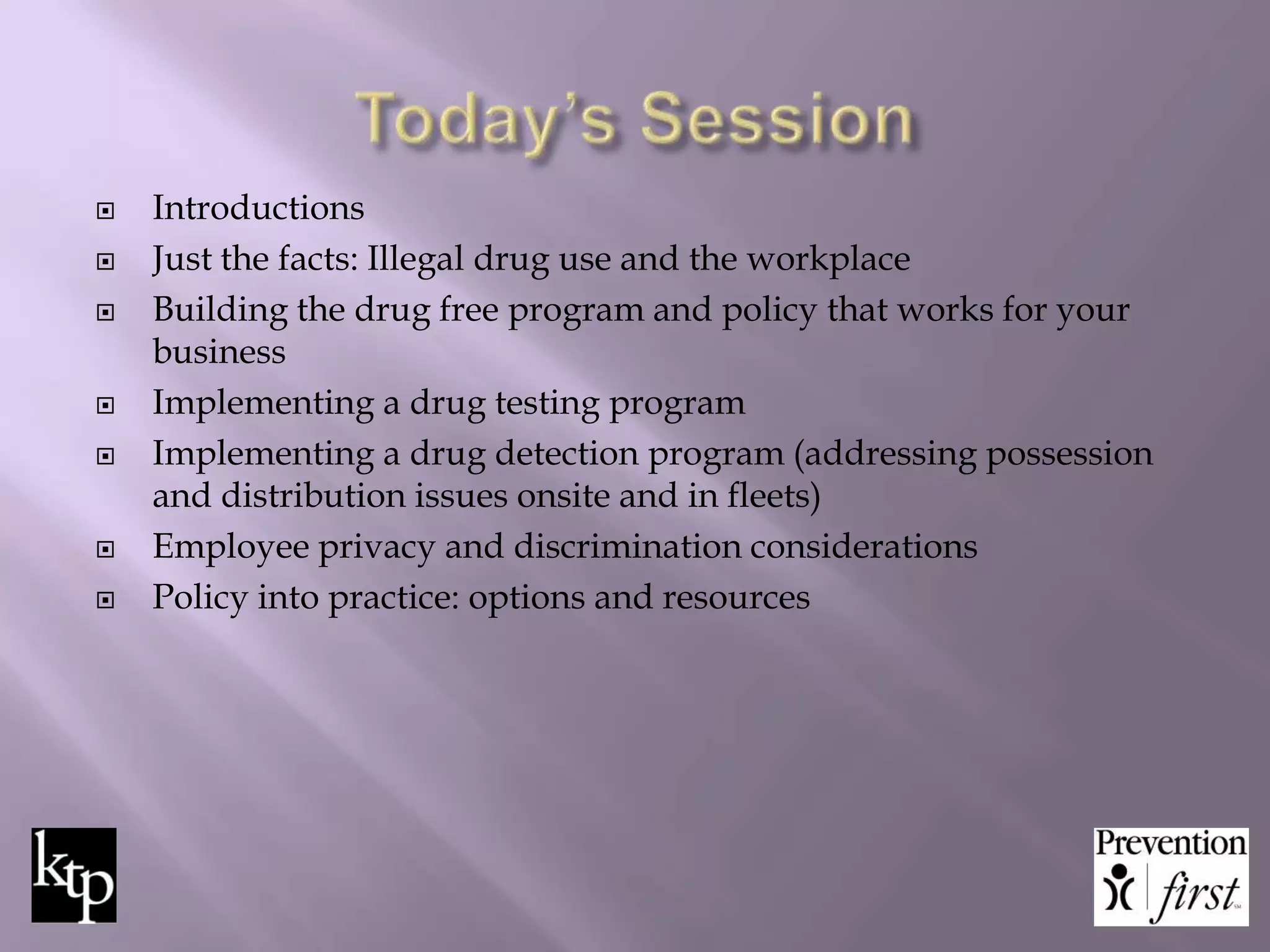 Drug Free Workplace Presentation 5 18 | PPTX