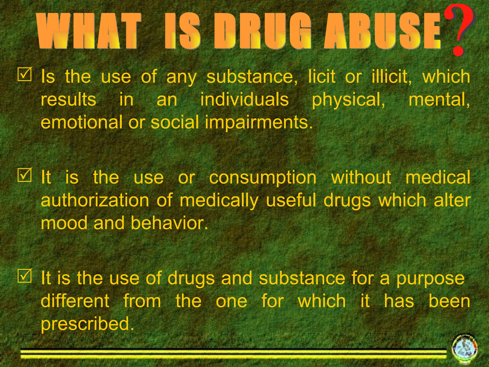 Drug identification and behavioral ill effects | PPT