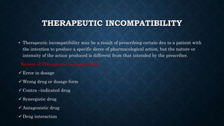 Drug incompatibility | PPTX