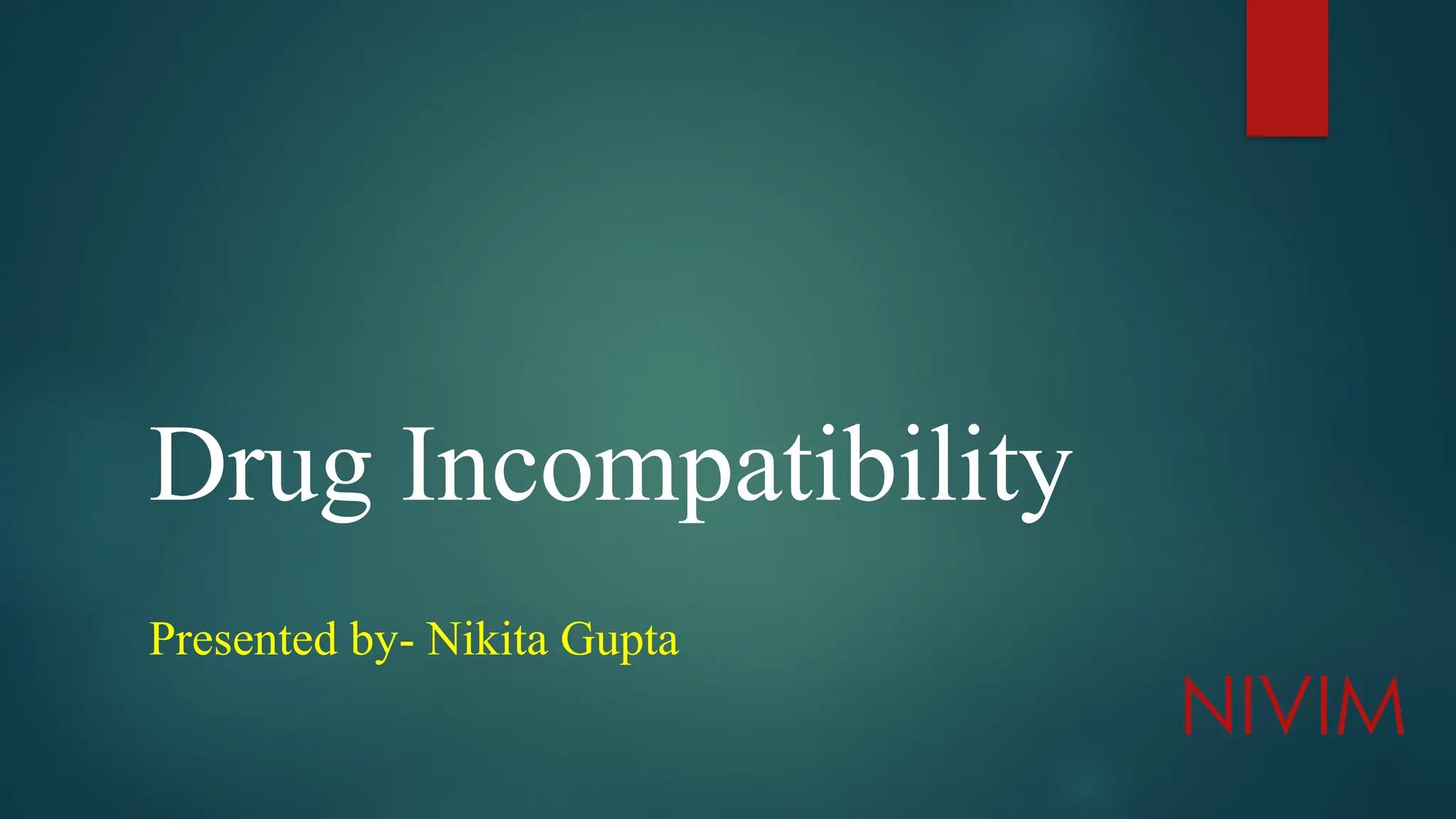 Drug Incompatibility from pharmaceutics subject | PPTX