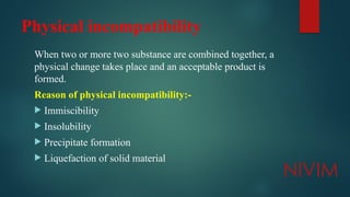 Drug Incompatibility from pharmaceutics subject | PPT