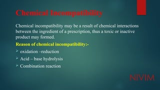 Drug Incompatibility from pharmaceutics subject | PPT