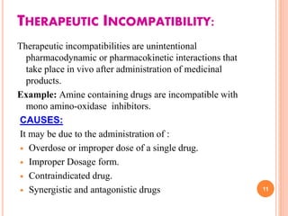 Drug Incompatibility. | PPTX