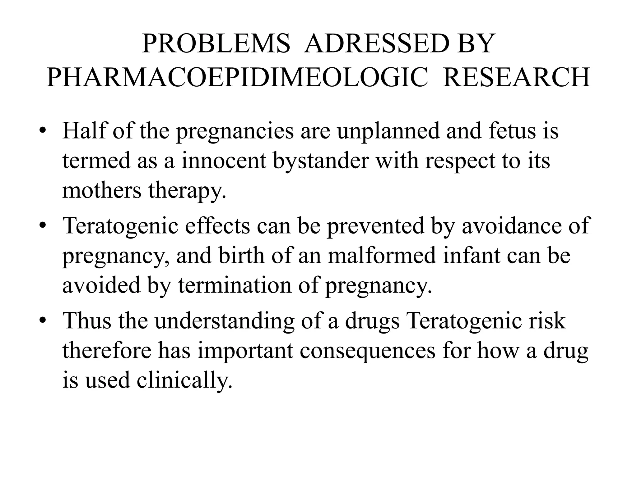 Drug Induced Birth Defects and Study Design.pptx