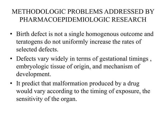 Drug Induced Birth Defects and Study Design.pptx | Pregnancy ...