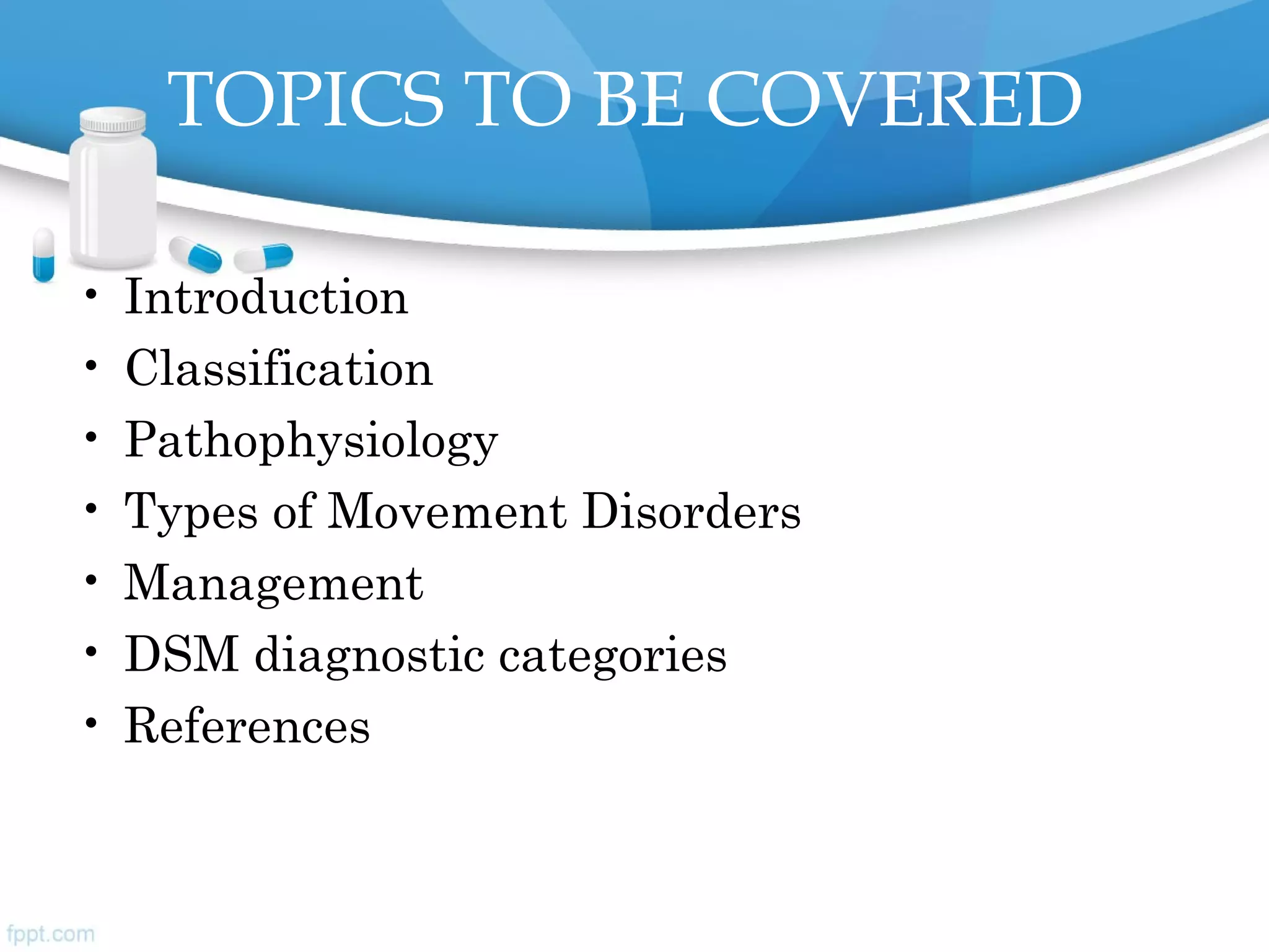 Drug induced movement disorders | PPT