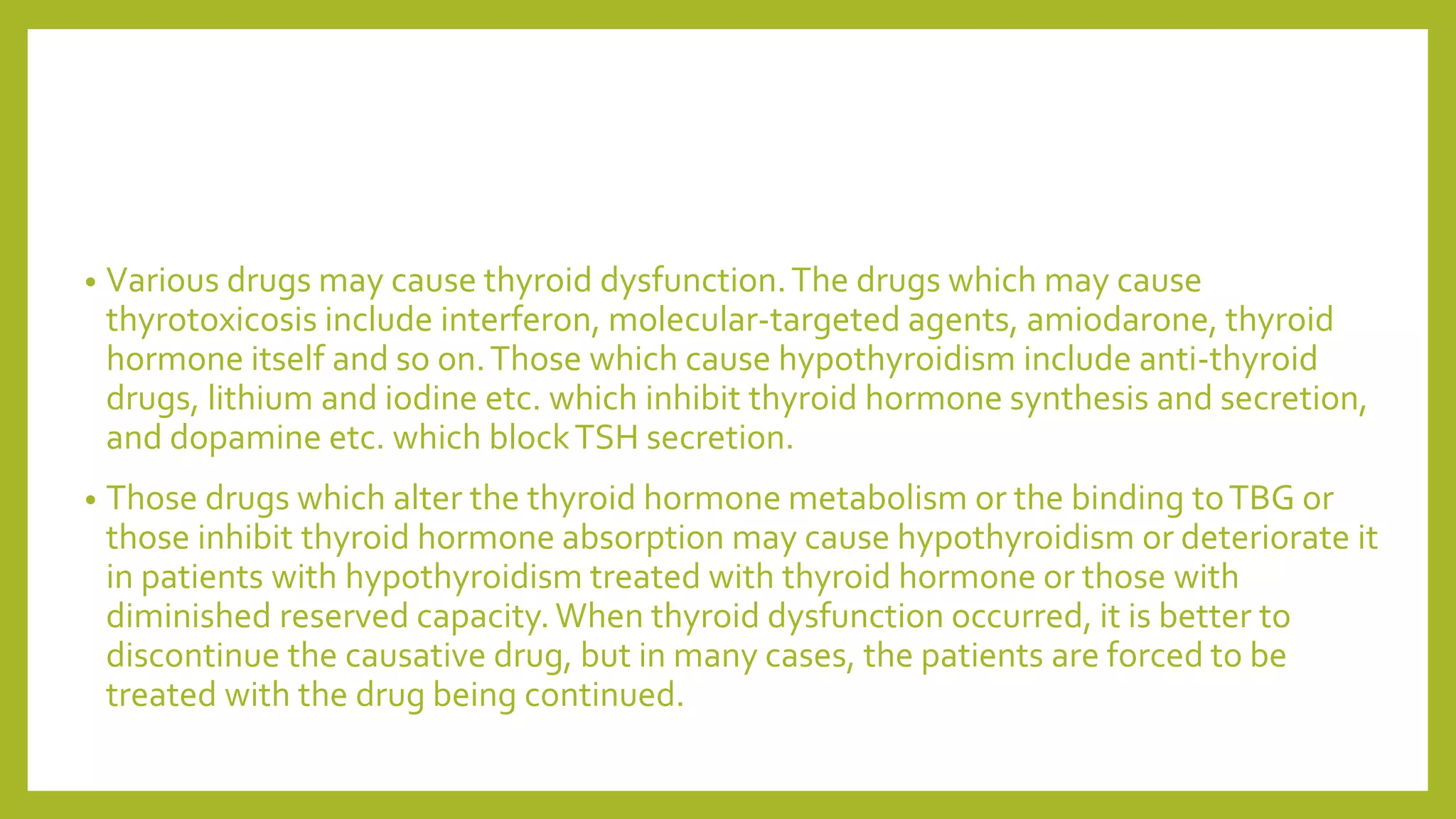 DRUG INDUCED THYROID PROBLEMS | PPTX