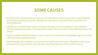 DRUG INDUCED THYROID PROBLEMS | PPTX