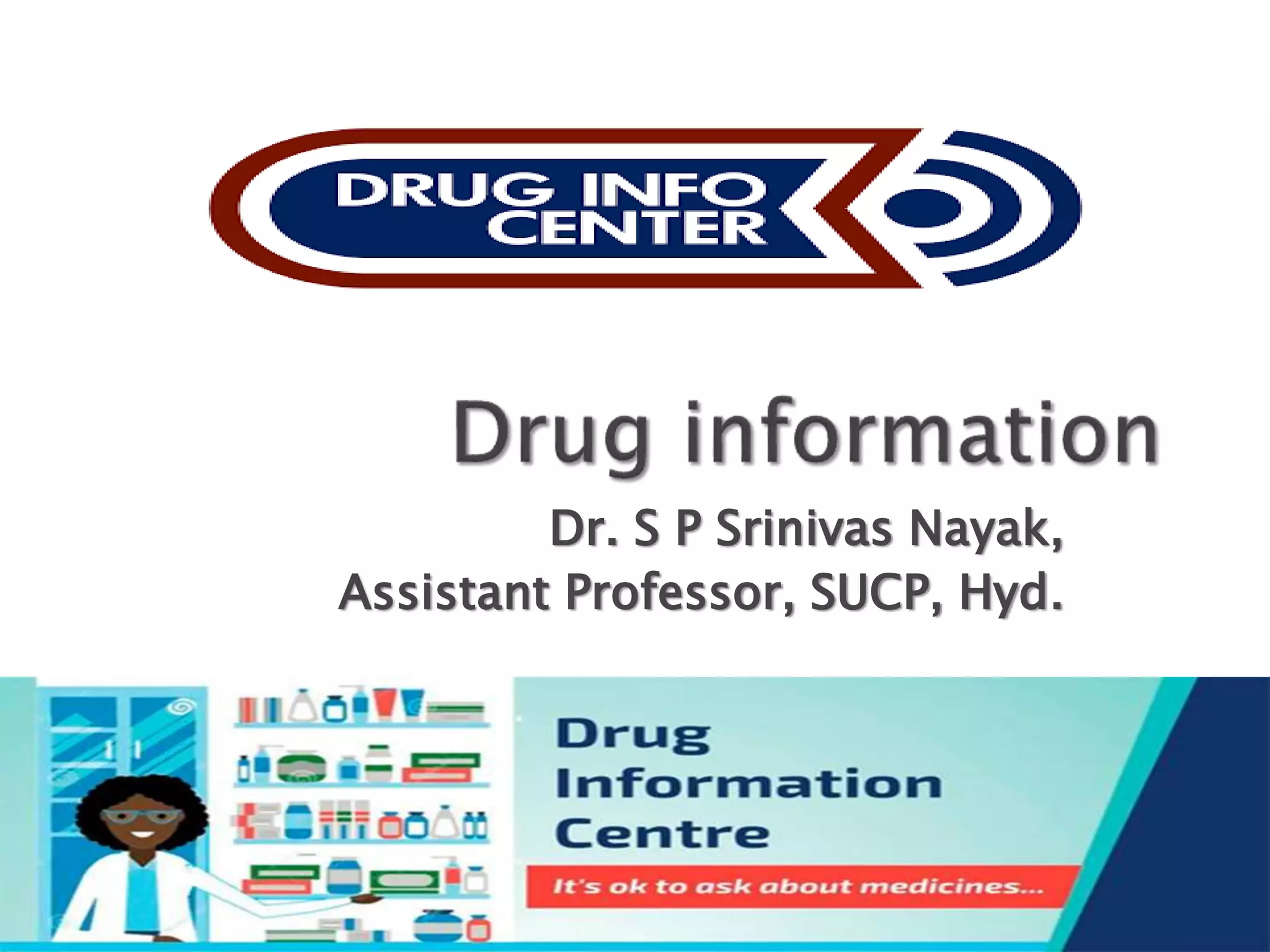 Drug information center | PPTX