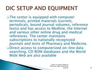 Drug information center | PPTX