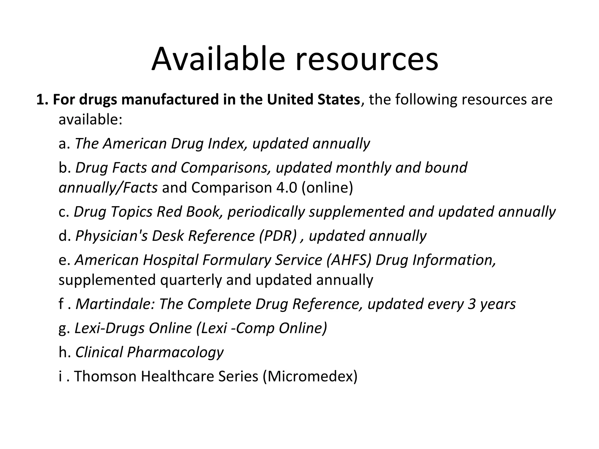 Drug information resources | PPT