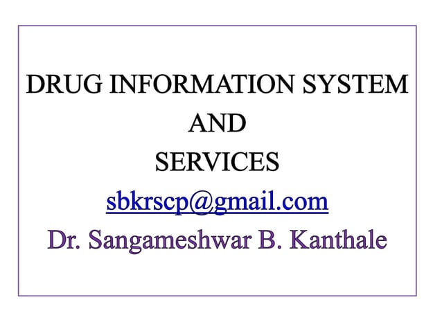 DRUG INFORMATION SYSTEM.pptx | Substance Abuse | Diseases and Conditions