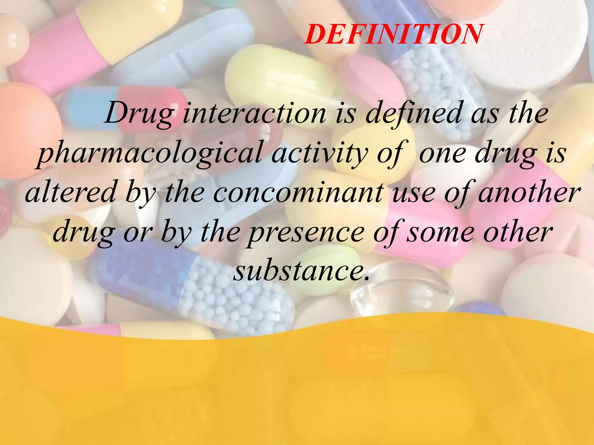 Drug interactions | PPTX