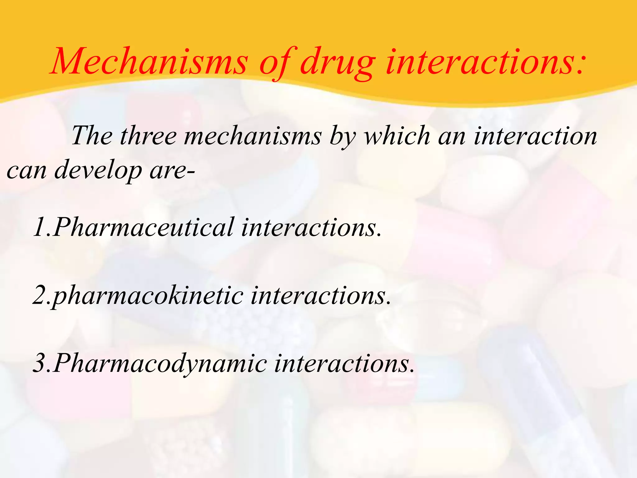 Drug interactions | PPTX
